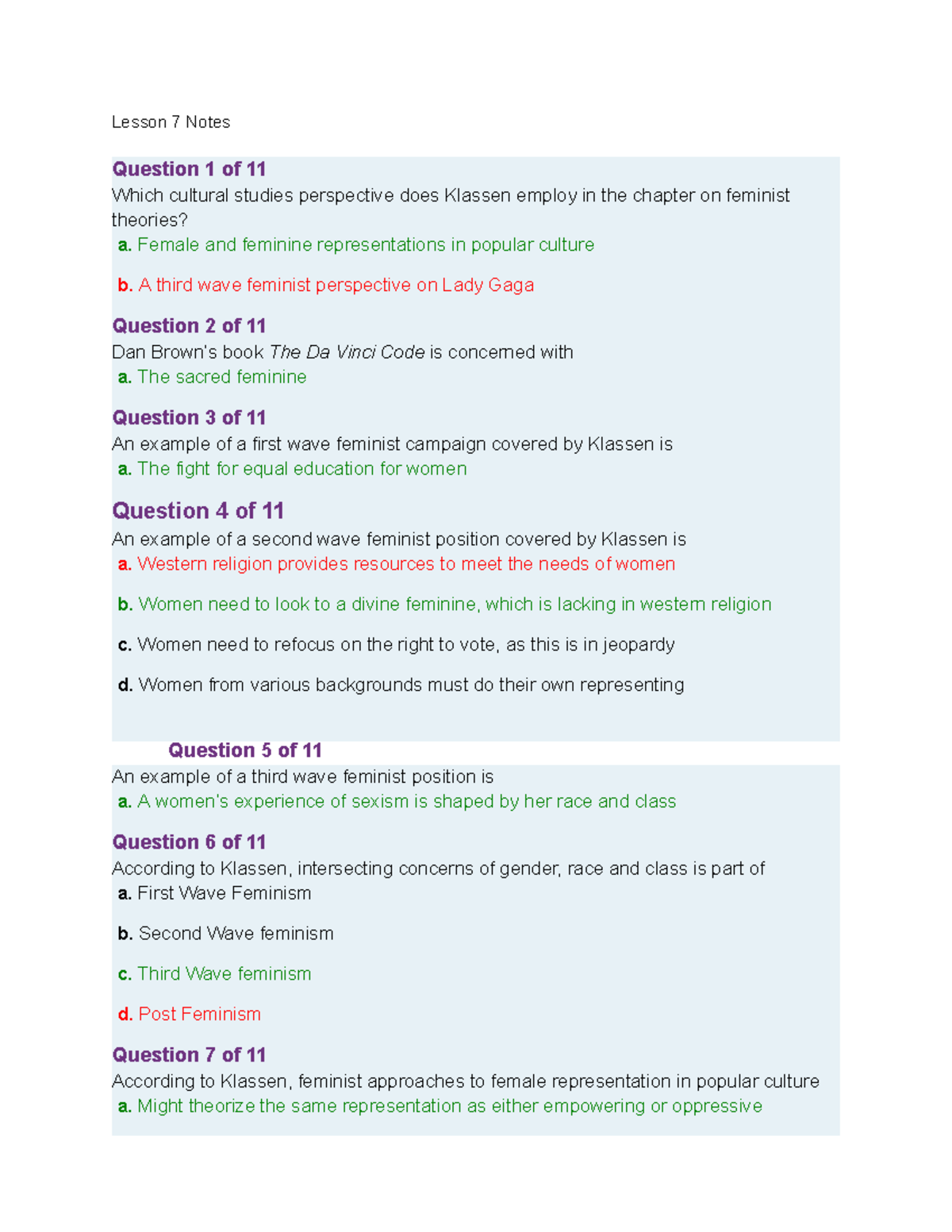 Lesson 7 Notes - Lesson 7 Notes Question 1 of 11 Which cultural studies ...