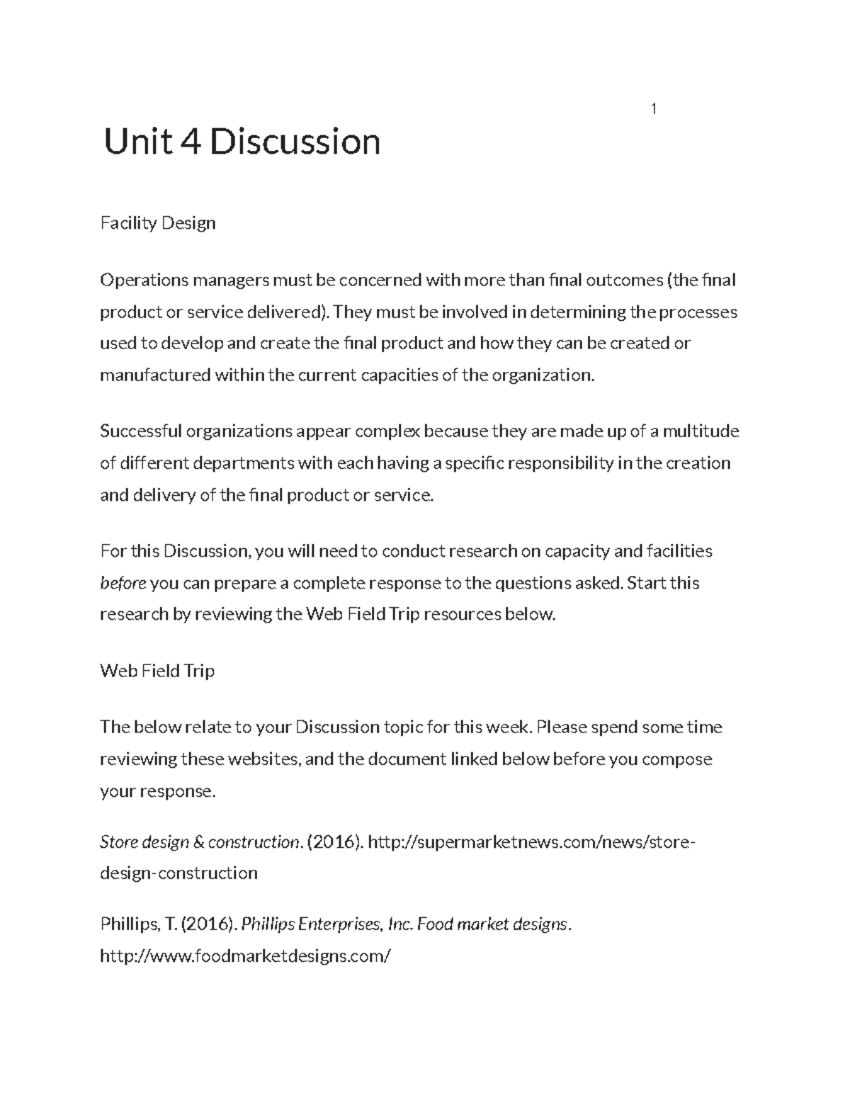 Ldavis MT435 Discussion 4 - 1 Unit 4 Discussion Facility Design ...