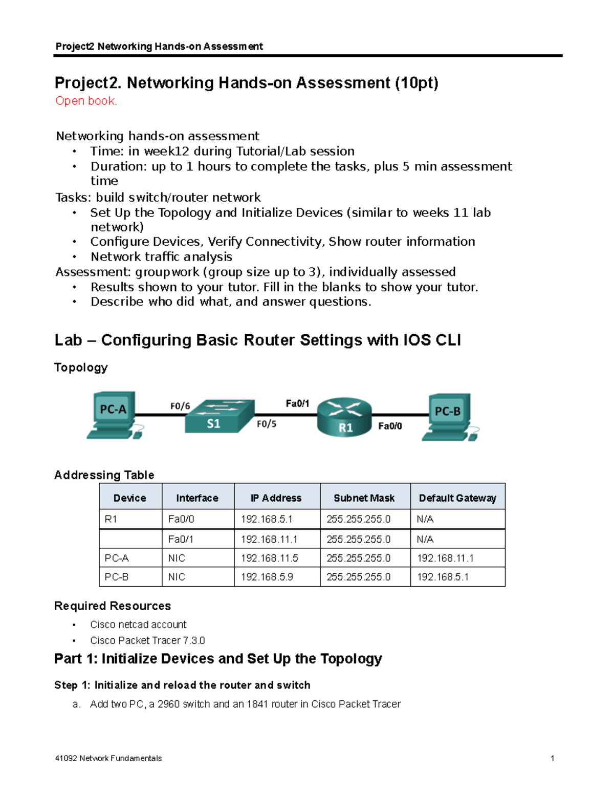 Project 2 - Networking Hands-on Assessment (10pt) Open book. Networking ...