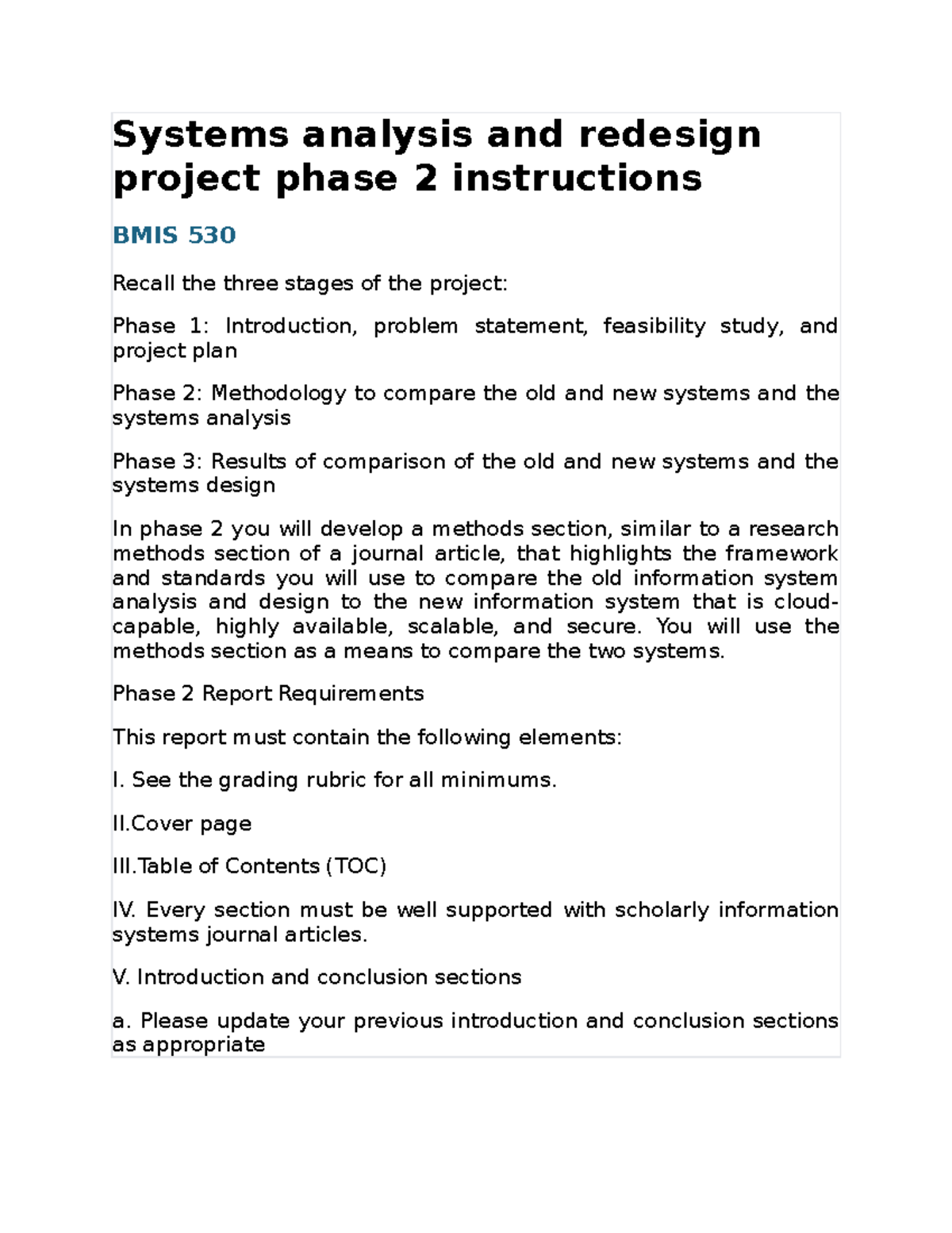 Systems analysis and redesign project phase 2 instructions - You will ...
