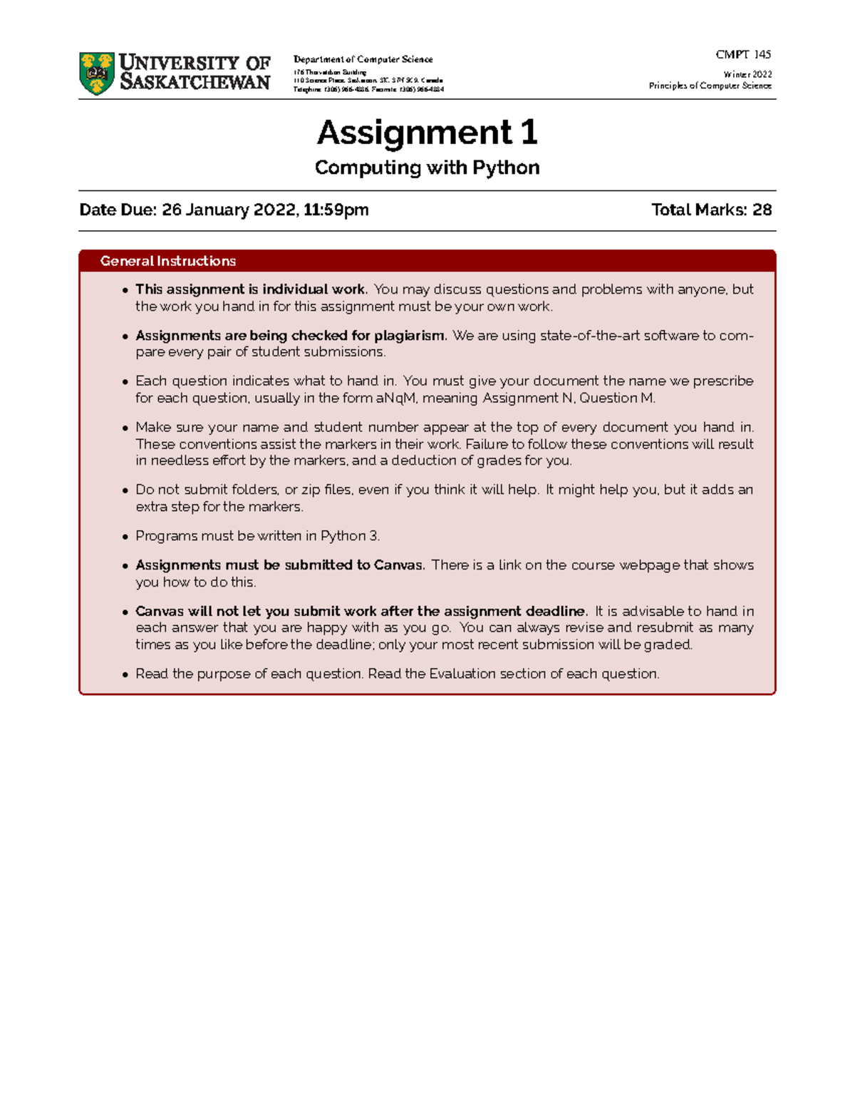 Assignment 1 of CMPT-145 - Department of Computer Science 176 Thorvaldson Building 110 Science ...