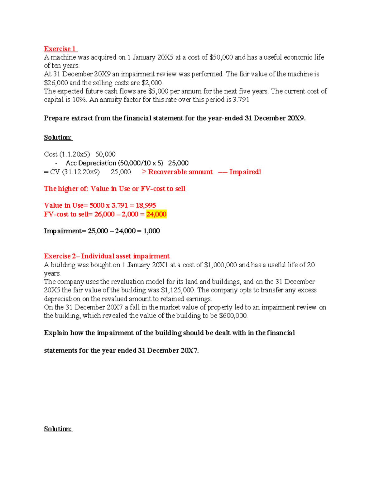 Impairment exercises-solution - Exercise 1 A machine was acquired on 1 January 20X5 at a cost of ...