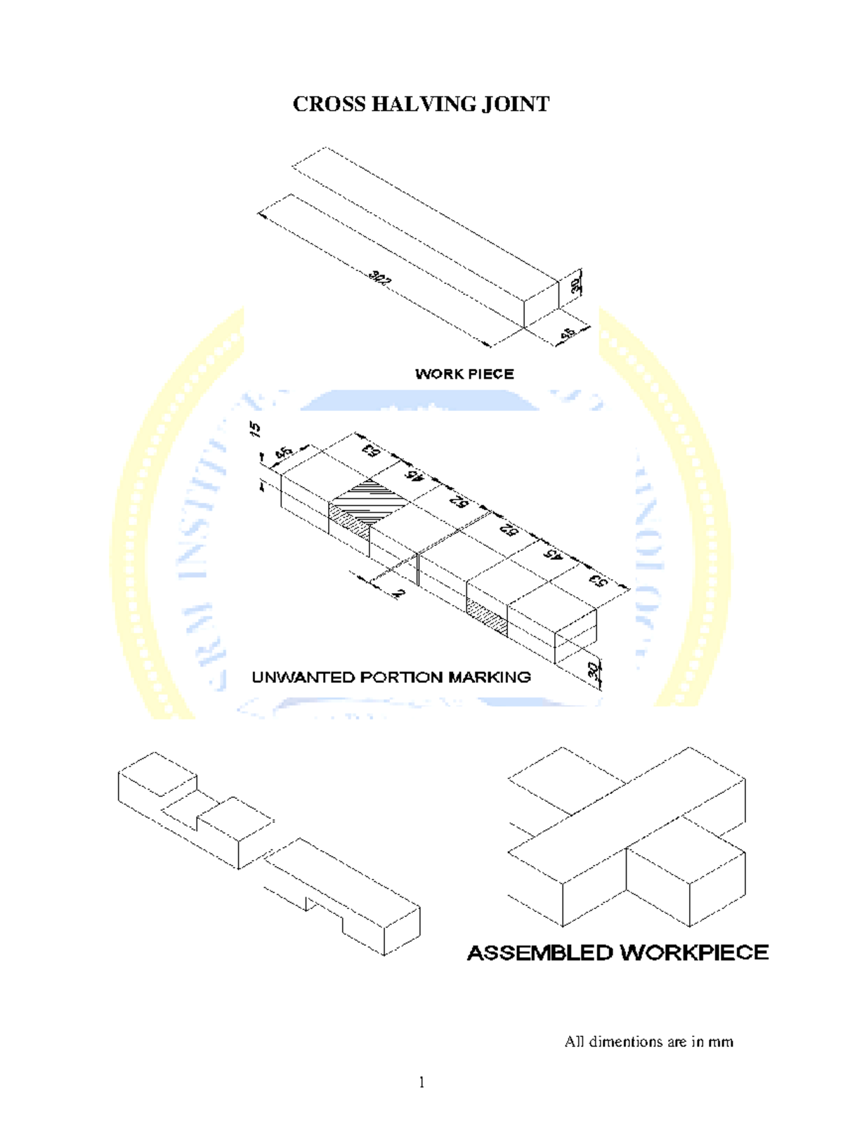 1 Crosshalving joint - .... - CROSS HALVING JOINT All dimentions are in ...