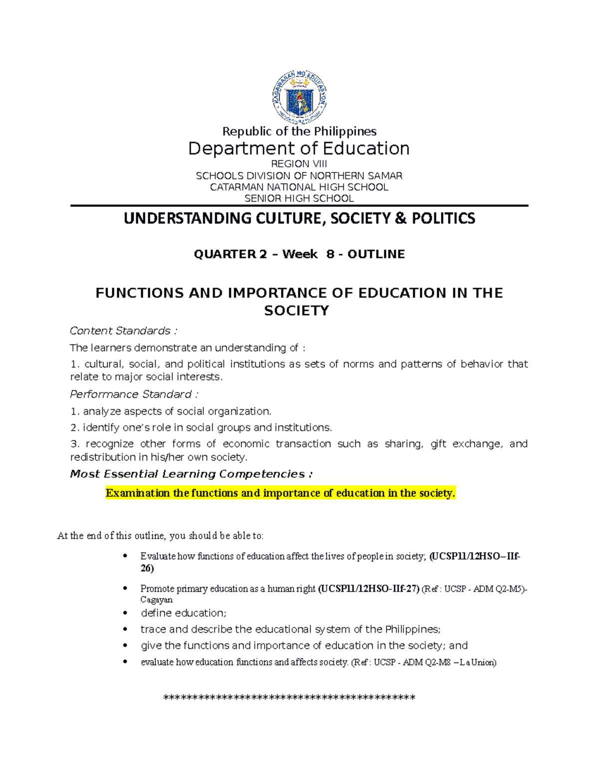 Saldy UCSP WEEK 8 Examine the Functions and Importance of Education in ...