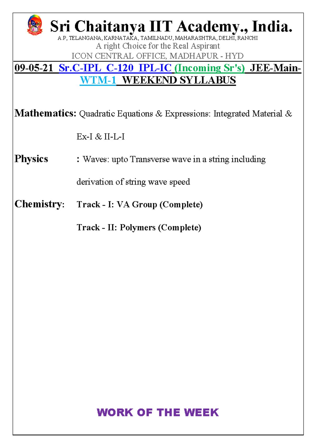 09-05-21 Sr.C-IPL C-120 IPL-IC (Incoming Sr's) JEE-Main-WTM-1 Weekend Syllabus - Sri Chaitanya ...