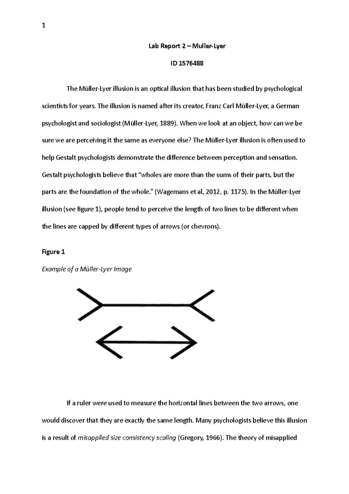 Lab Report 2 - Muller-Lyer PSYCH100 - Brain, Behaviour and Cognition ...