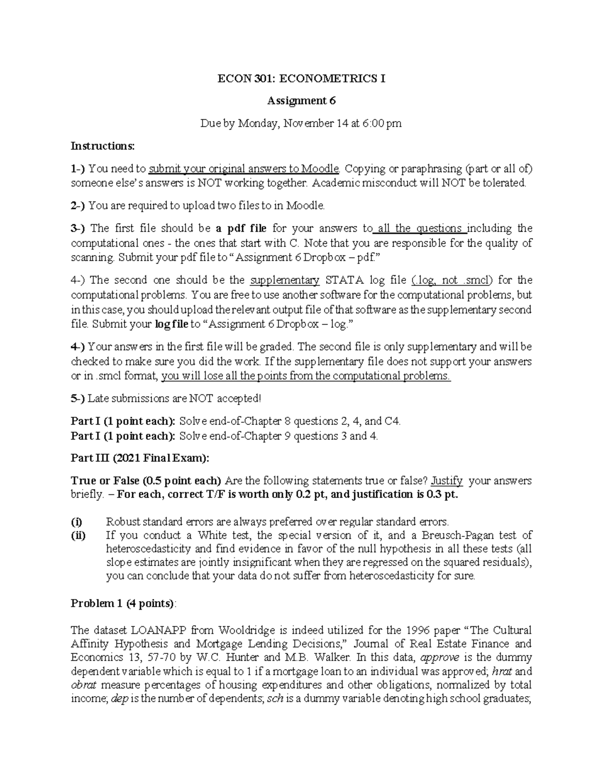 Assignment 6 Econ 301 Econometrics I Assignment 6 Due By Monday