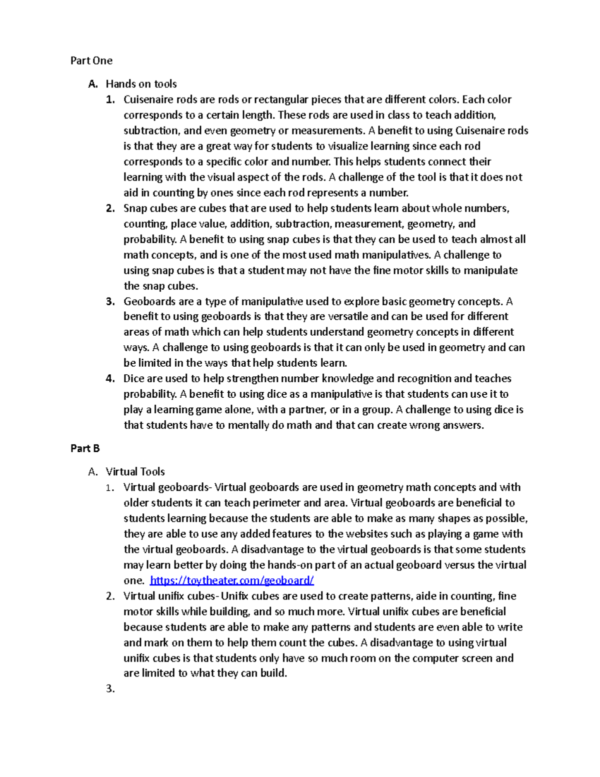 Math C109 task assignment - Part One A. Hands on tools 1. Cuisenaire rods are rods or ...