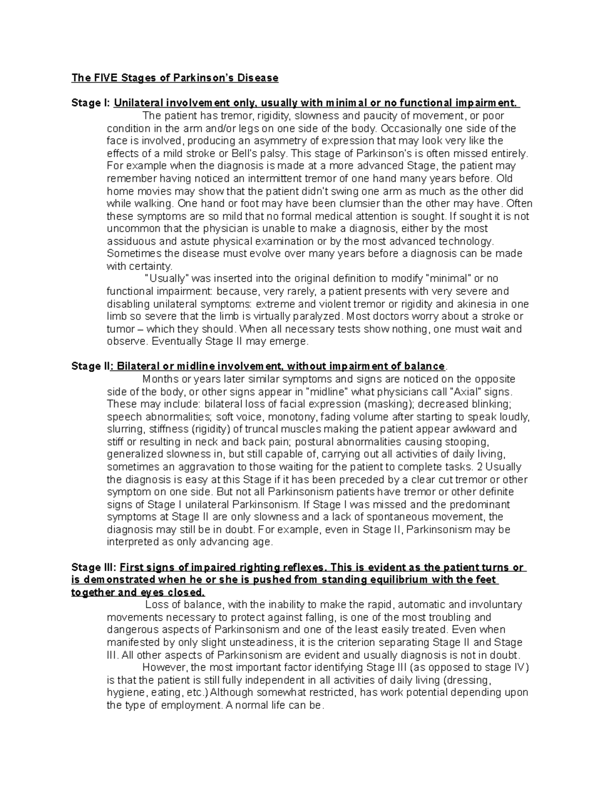 The FIVE Stages of Parkinson - The patient has tremor, rigidity ...