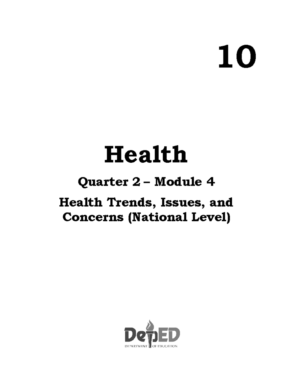 4 Q2 Mapeh Health 10 Health Quarter 2 Module 4 Health Trends 4-q2-mapeh-health-10-health-quarter-2-module-4-health-trends