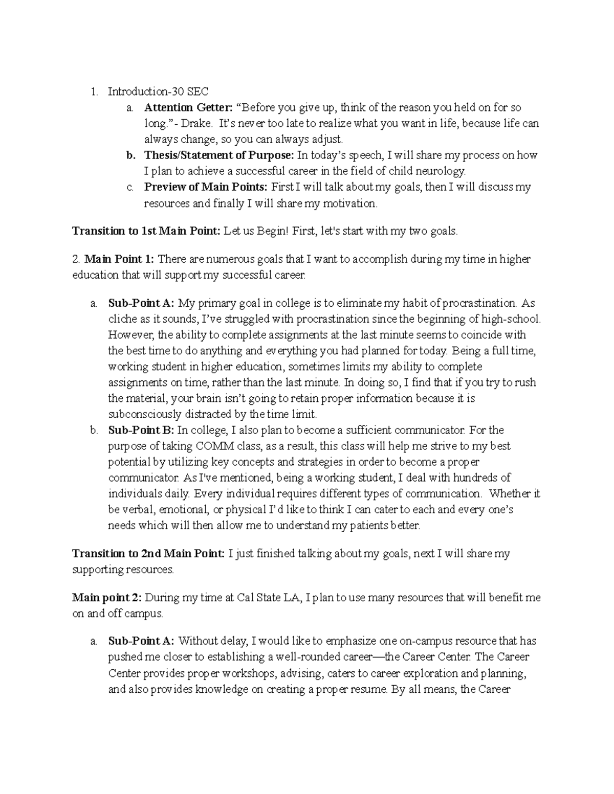 COMM 1100 College Speech Outline - Introduction-30 SEC a. Attention ...