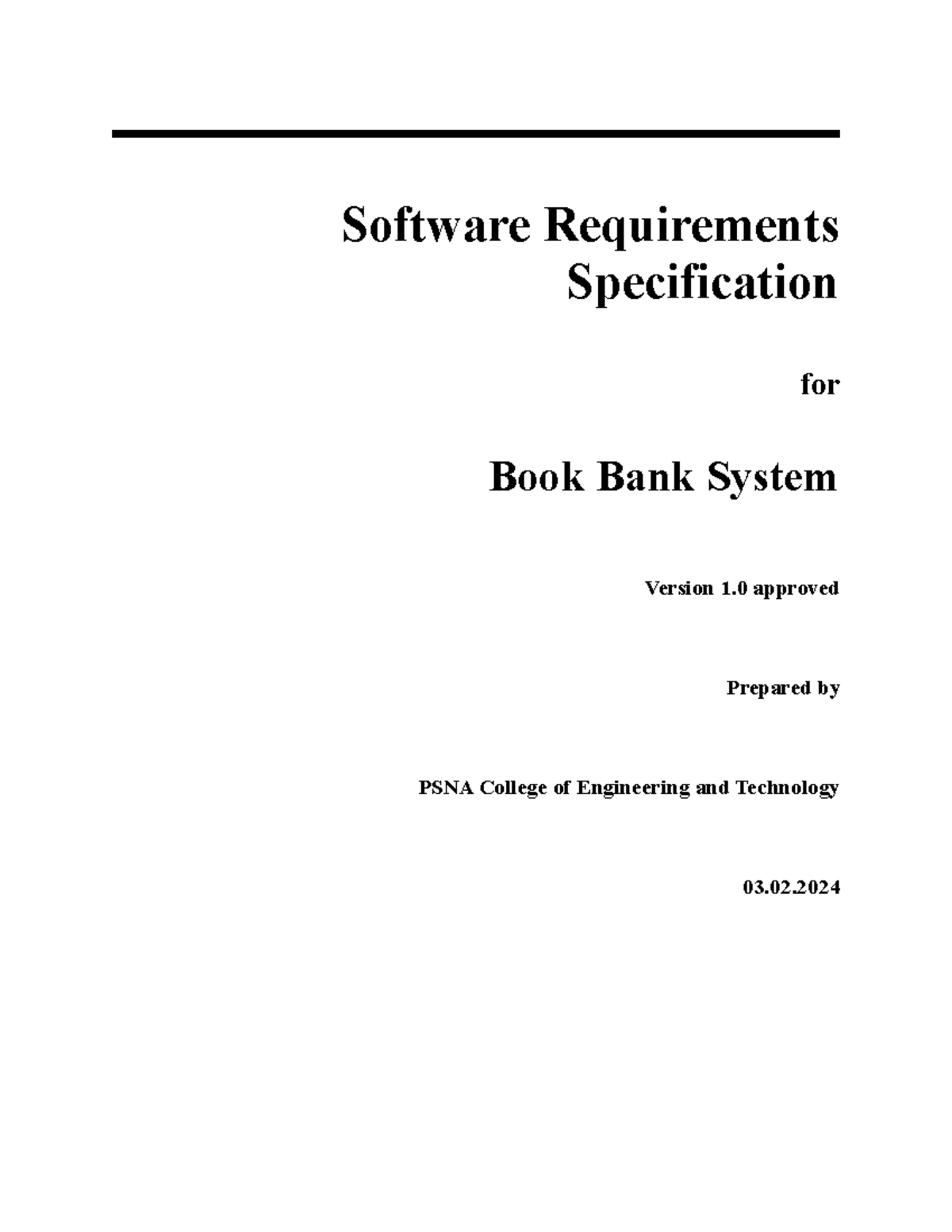 Srs doc - Software Requirements Specification for Book Bank System Version 1 approved Prepared ...