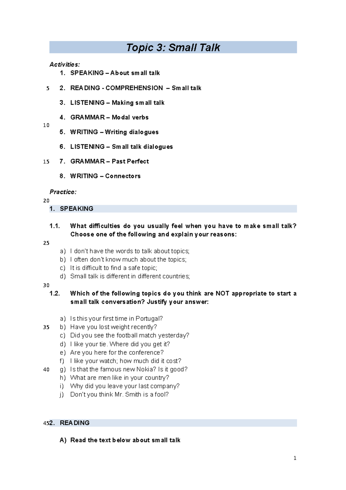 Topic 3 Small TALK - Topic 3: Small Talk Activities: 1. SPEAKING ...