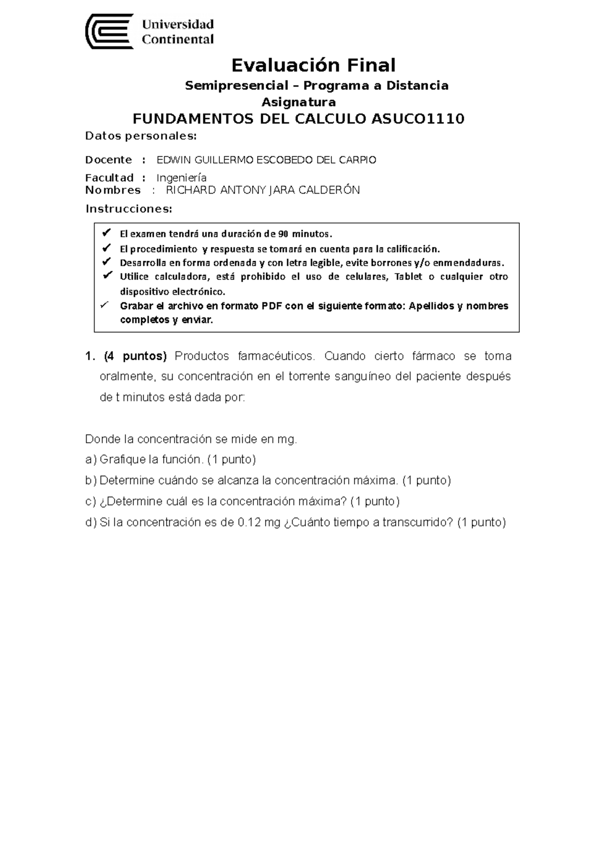 Examen Final Fundamentos DEL Cálculo 2022 20A - Evaluación Final Semipresencial – Programa a ...