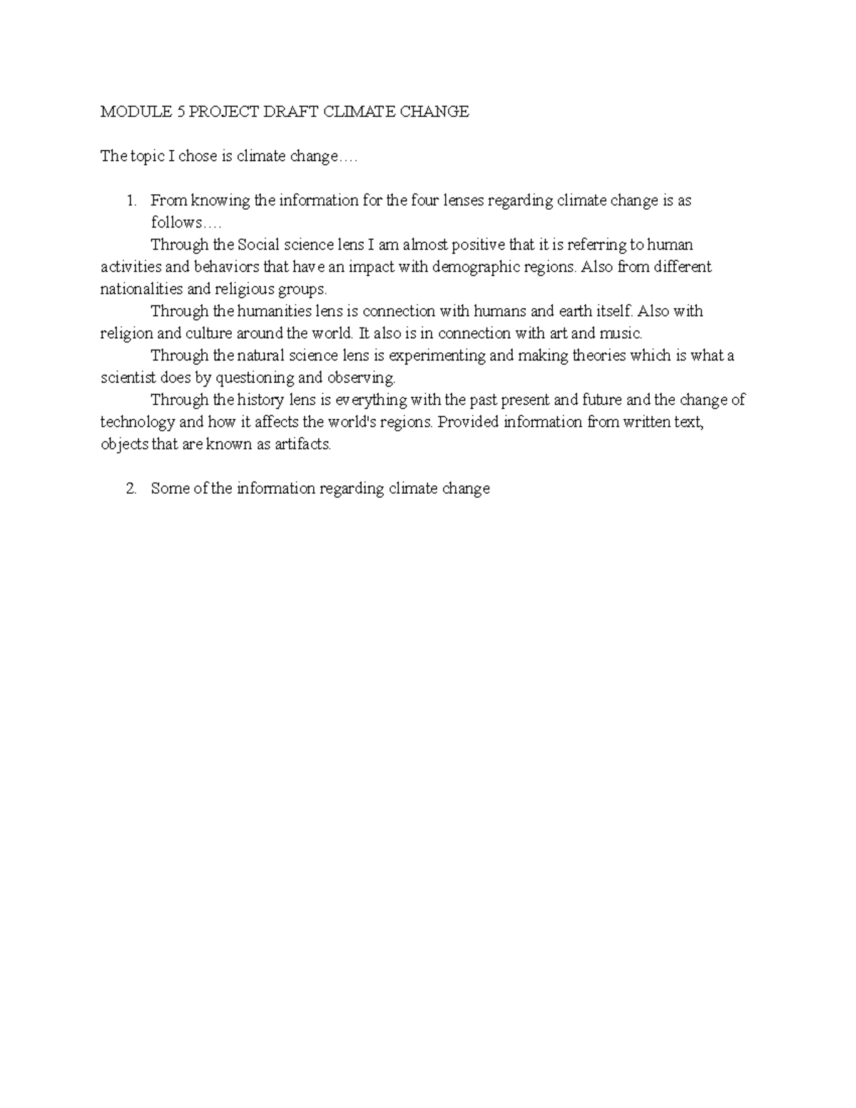 Module 5 Project Draft Climate Change - MODULE 5 PROJECT DRAFT CLIMATE CHANGE The topic I chose ...