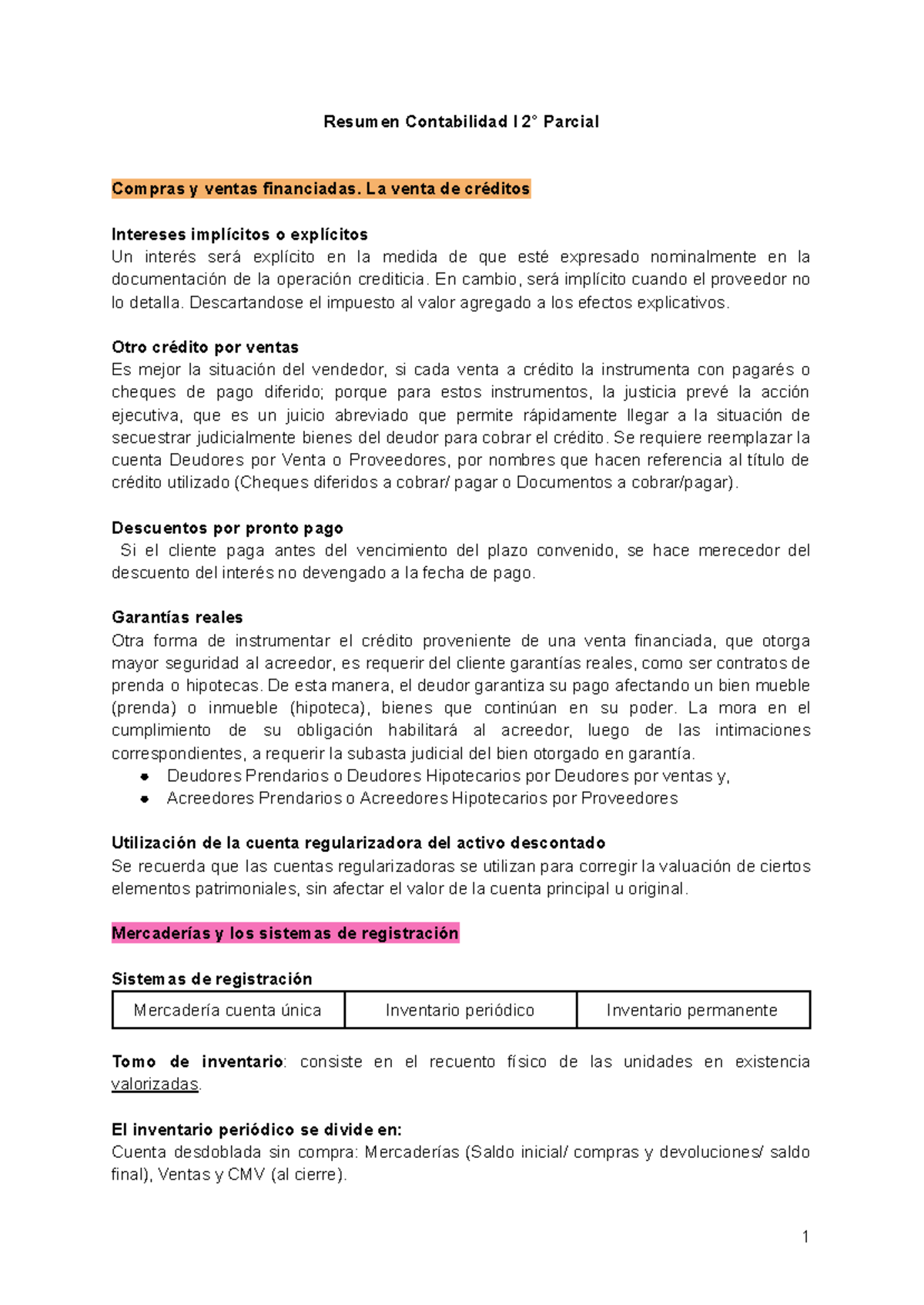 Resumen 2 parcial conta 1 - Resumen Contabilidad I 2° Parcial Compras y ventas financiadas. La ...