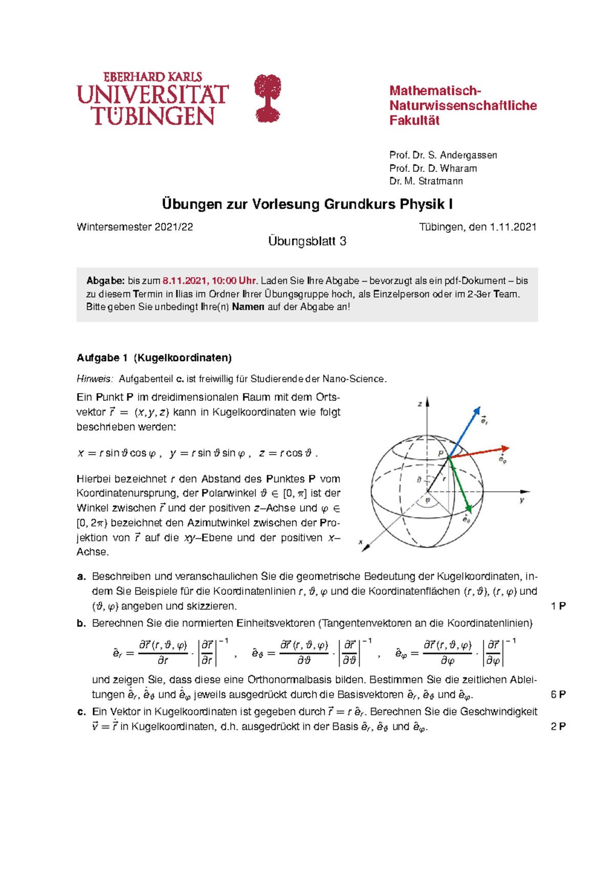 Blatt 3-Physik 1-WS2122 - Mathematisch- Naturwissenschaftliche Fakultät ...
