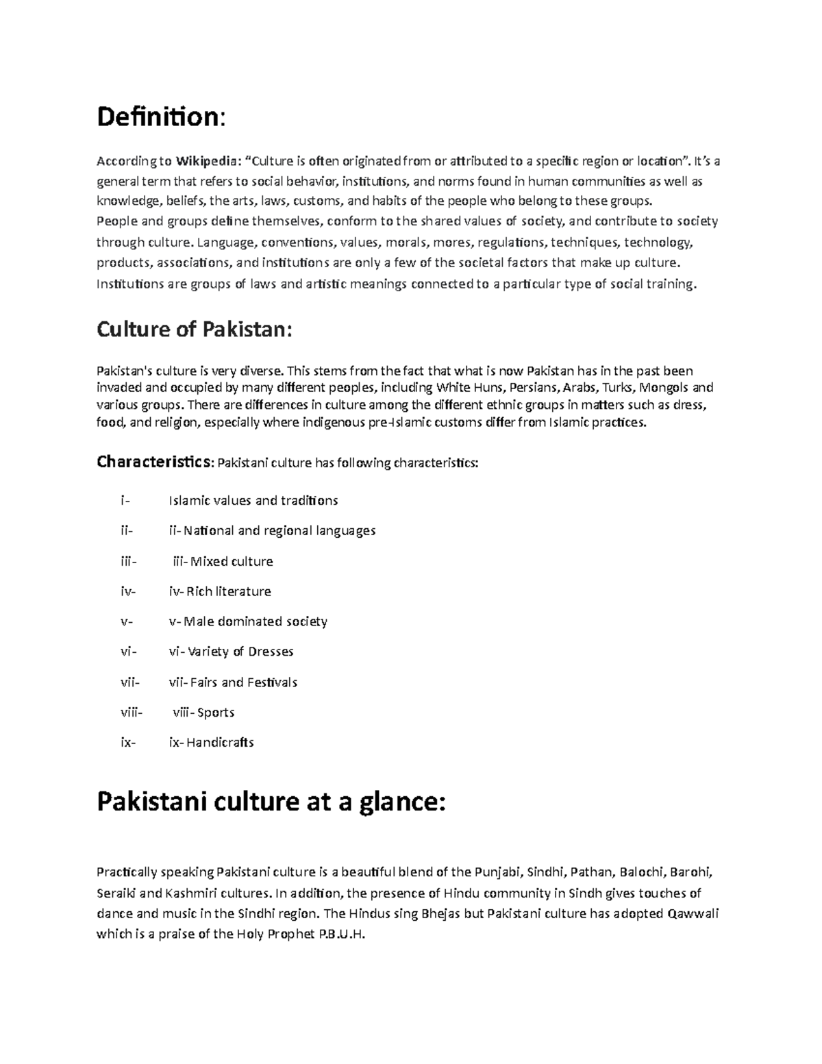 Pak study assignment - Definition: According to Wikipedia: “Culture is ...