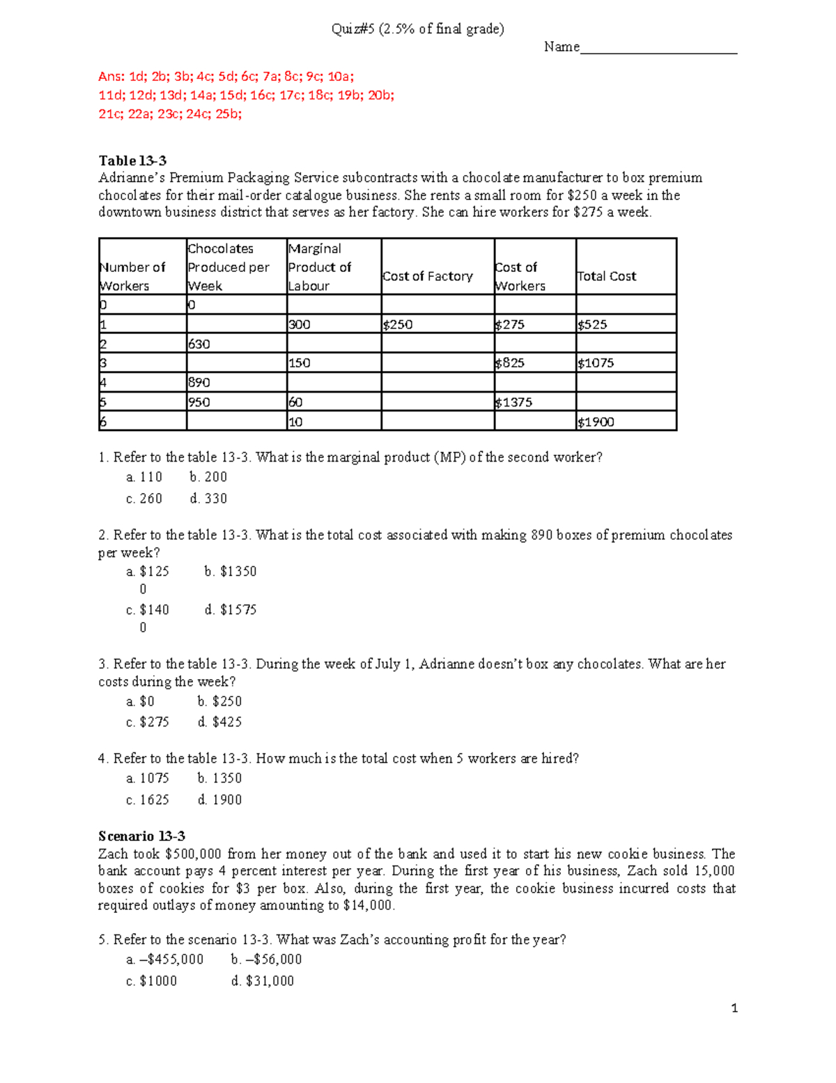 Quiz5 - With this document you can practice some questions based on the ...