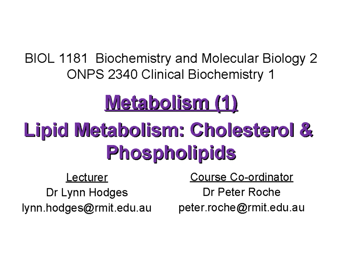 Lecture slides, lecture 2, Lipid metabolism - Cholesterol ...