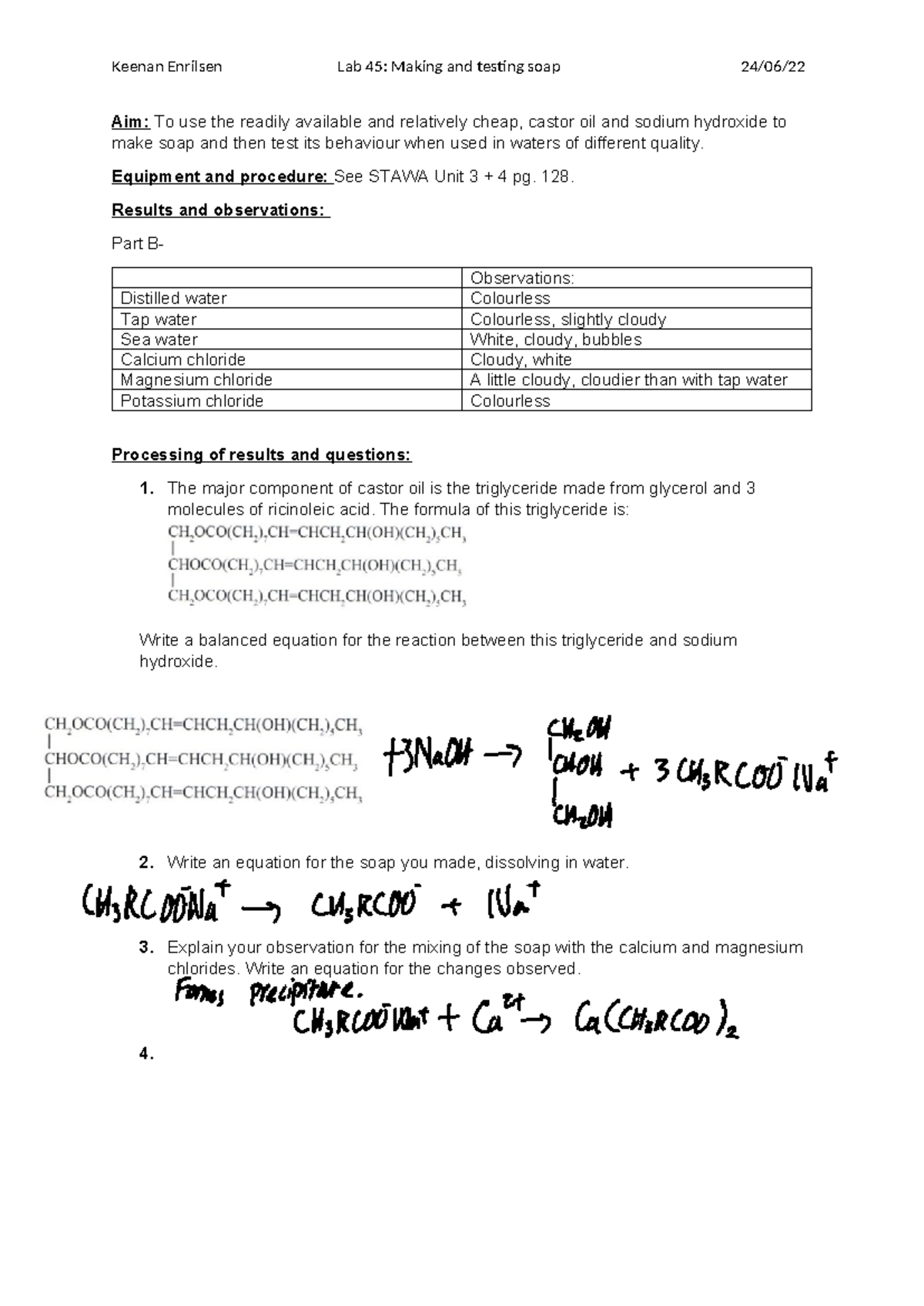 Lab 45 - Keenan Enrilsen Lab 45: Making and testing soap 24/06/ Aim: To ...