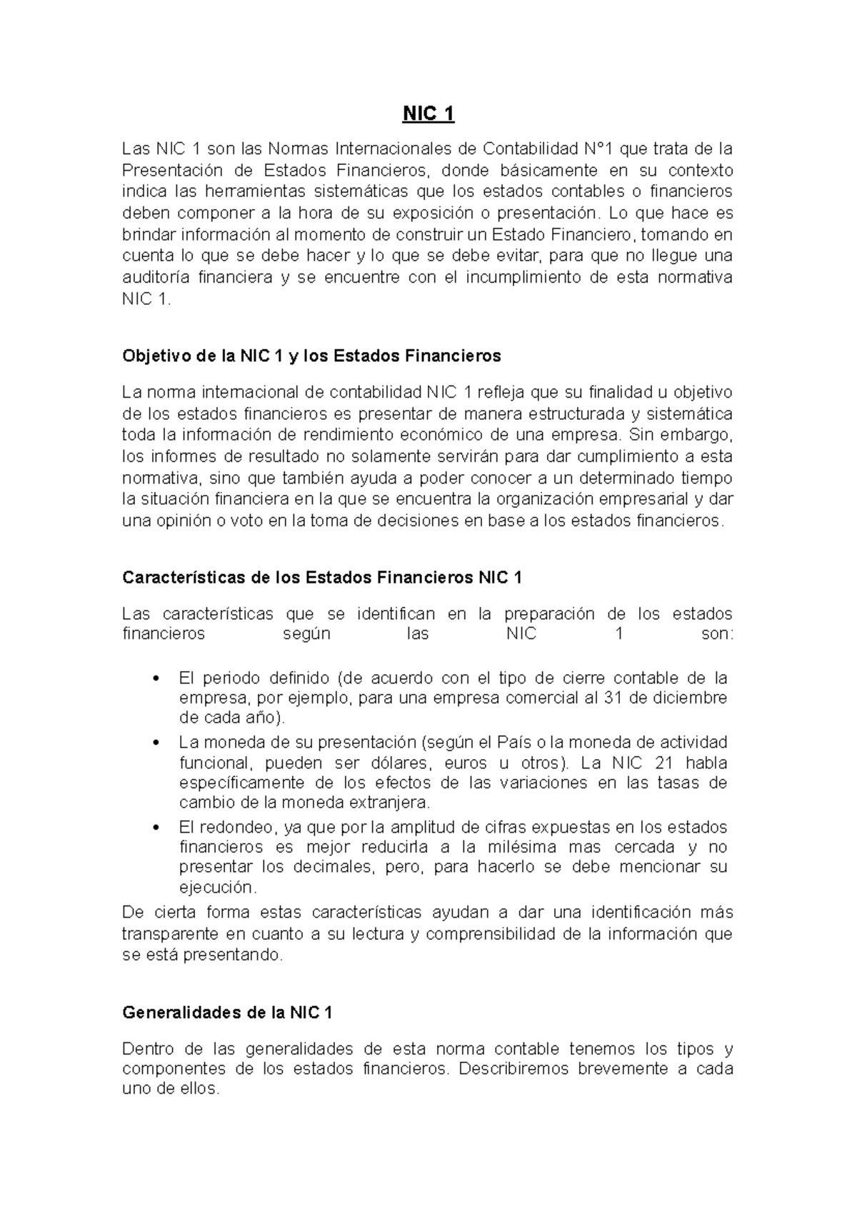 NIC 1 Y NIC 2 - NIC 1 Las NIC 1 son las Normas Internacionales de Contabilidad N°1 que trata de ...