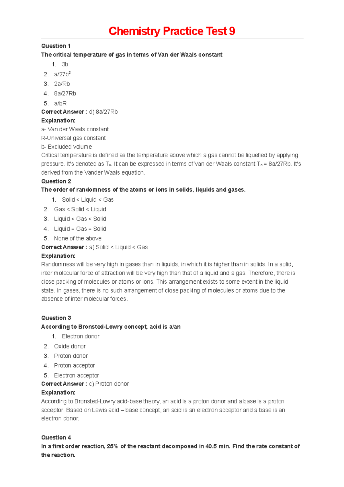 Chemistry Practice Test 09 - It's denoted as Tc. It can be expressed in ...