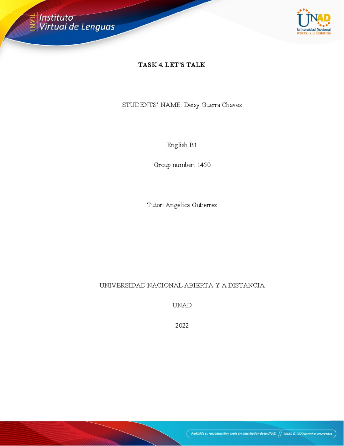 Annex 7 - Template Lets talk - TASK 4. LET’S TALK STUDENTS’ NAME: Deisy ...