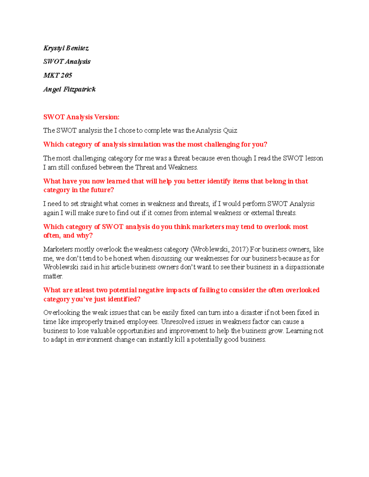 SWOT analysis reflection - Krystyl Benitez SWOT Analysis MKT 205 Angel ...
