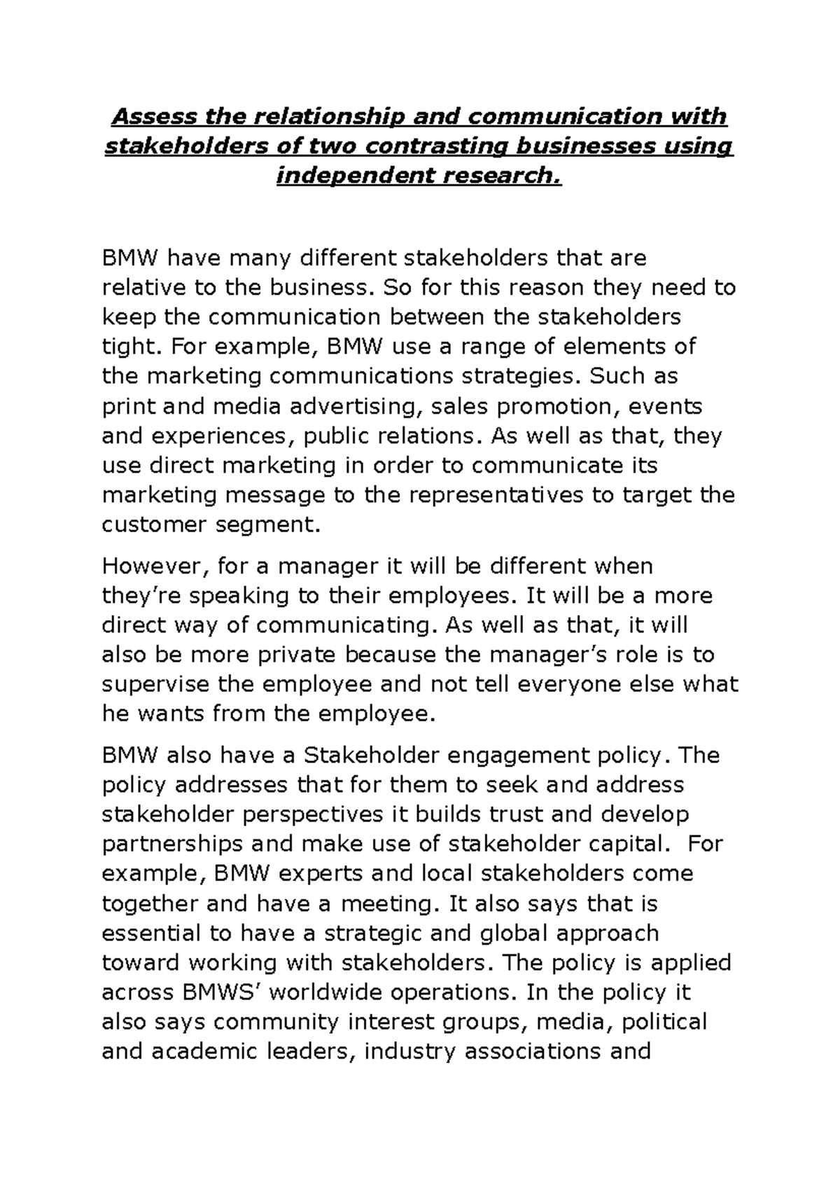 Assess the relationship and communication with stakeholders of two ...
