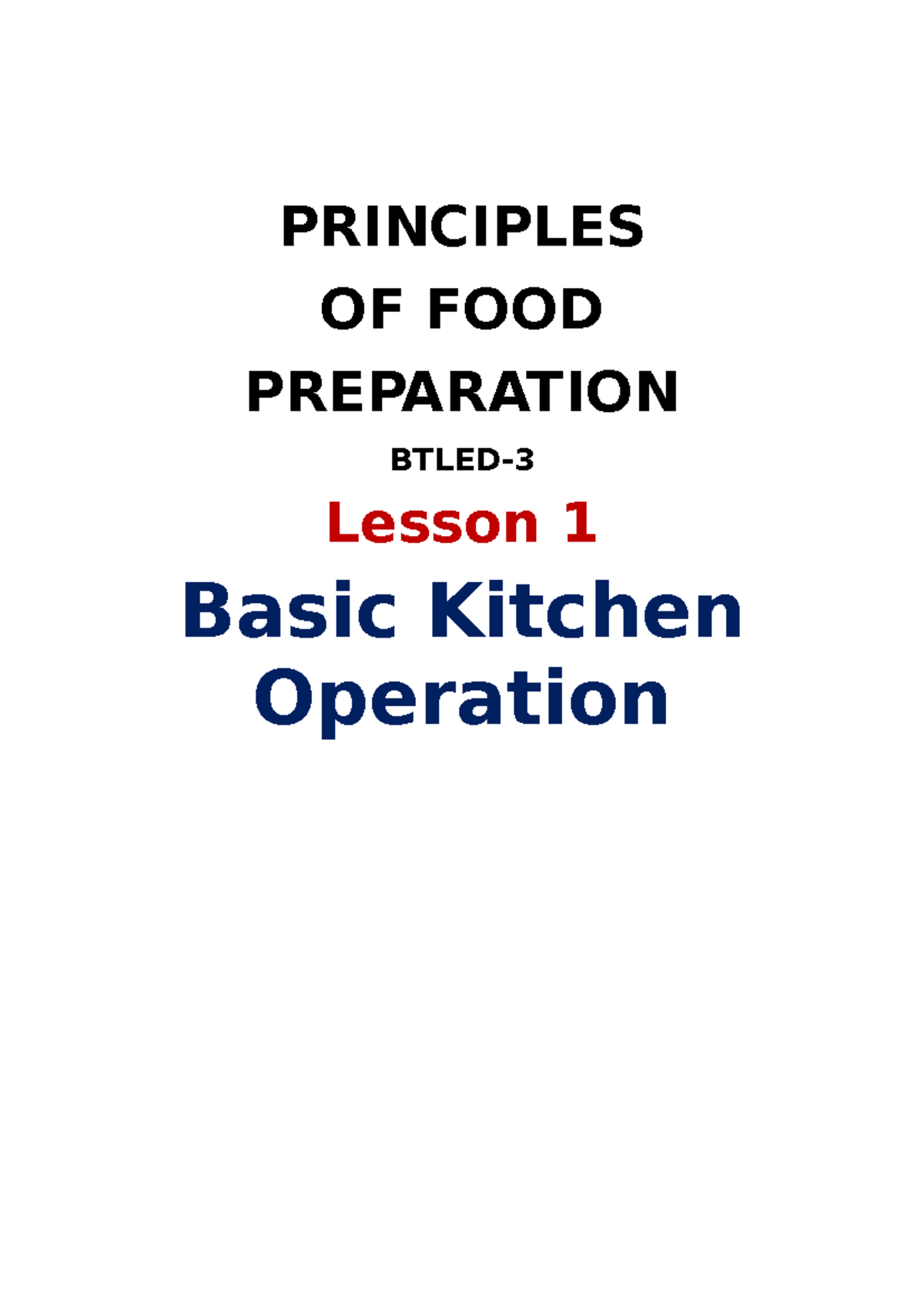 Basic kitchen operation - PRINCIPLES OF FOOD PREPARATION BTLED- Lesson ...