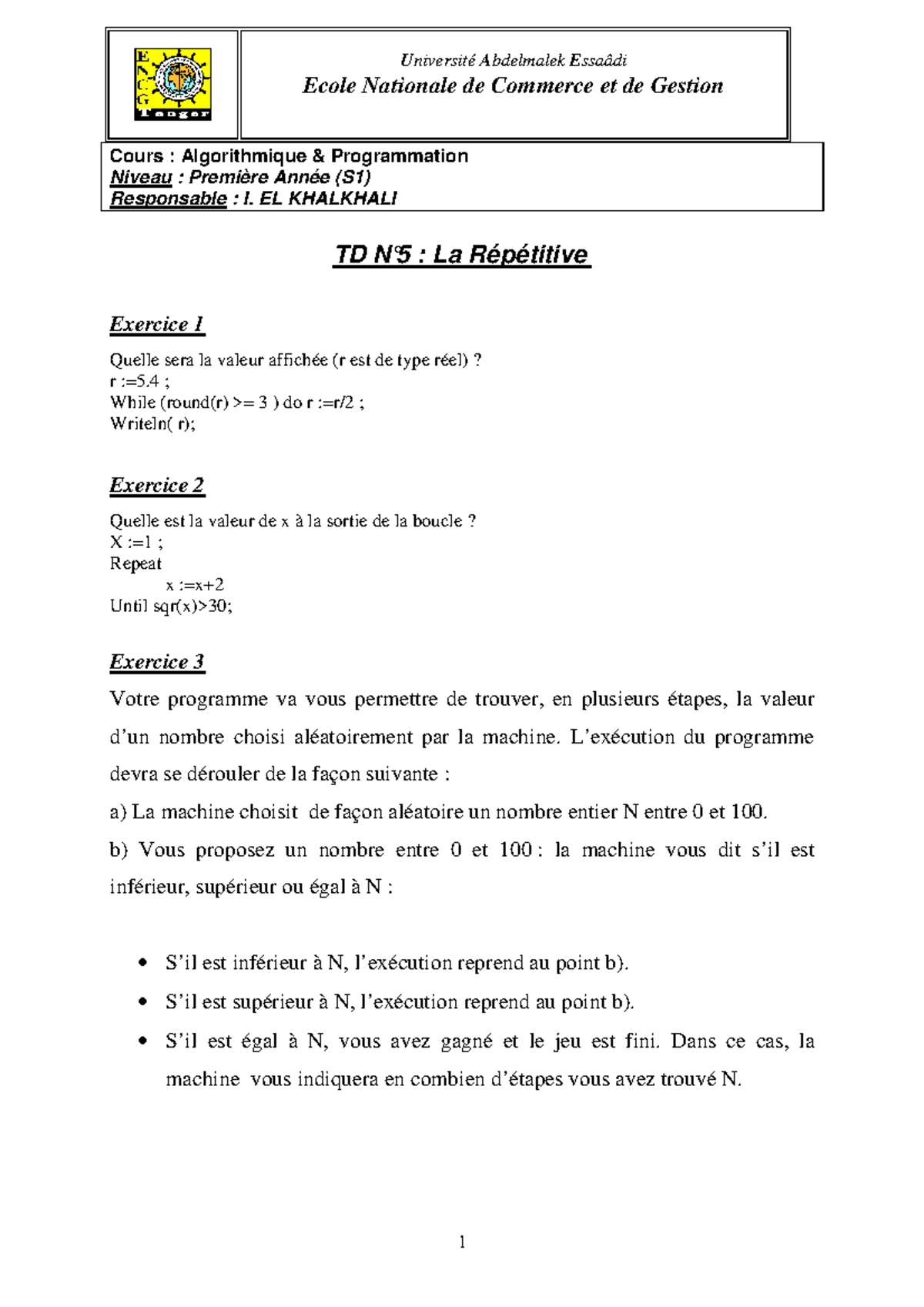 Info-TD5 - Info-TD5 - 1 Cours : Algorithmique & Programmation Niveau : Première Année (S1) - Studocu