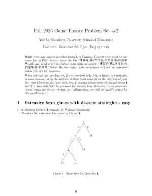 Problem set 1 - Fall 2023 Game Theory Problem Set Yue Li, Shandong University School of ...