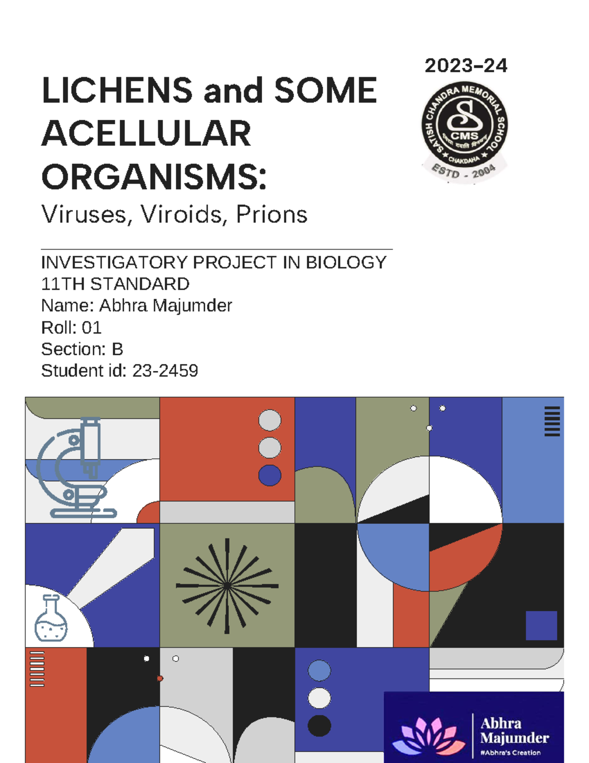 Biology Investigatory Project 11 Lichens AND SOME Acellular Organisms ...