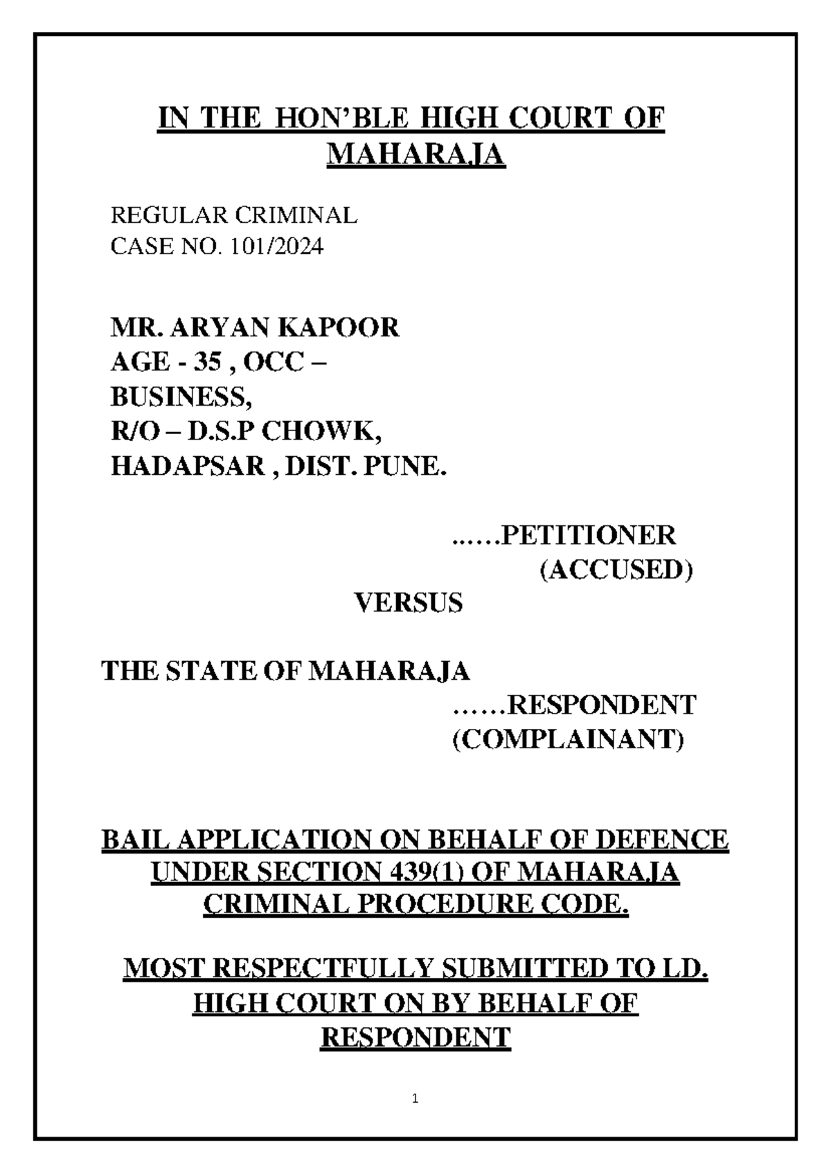 MOOT DRAFT by vusgak - IN THE HON’BLE HIGH COURT OF MAHARAJA REGULAR ...