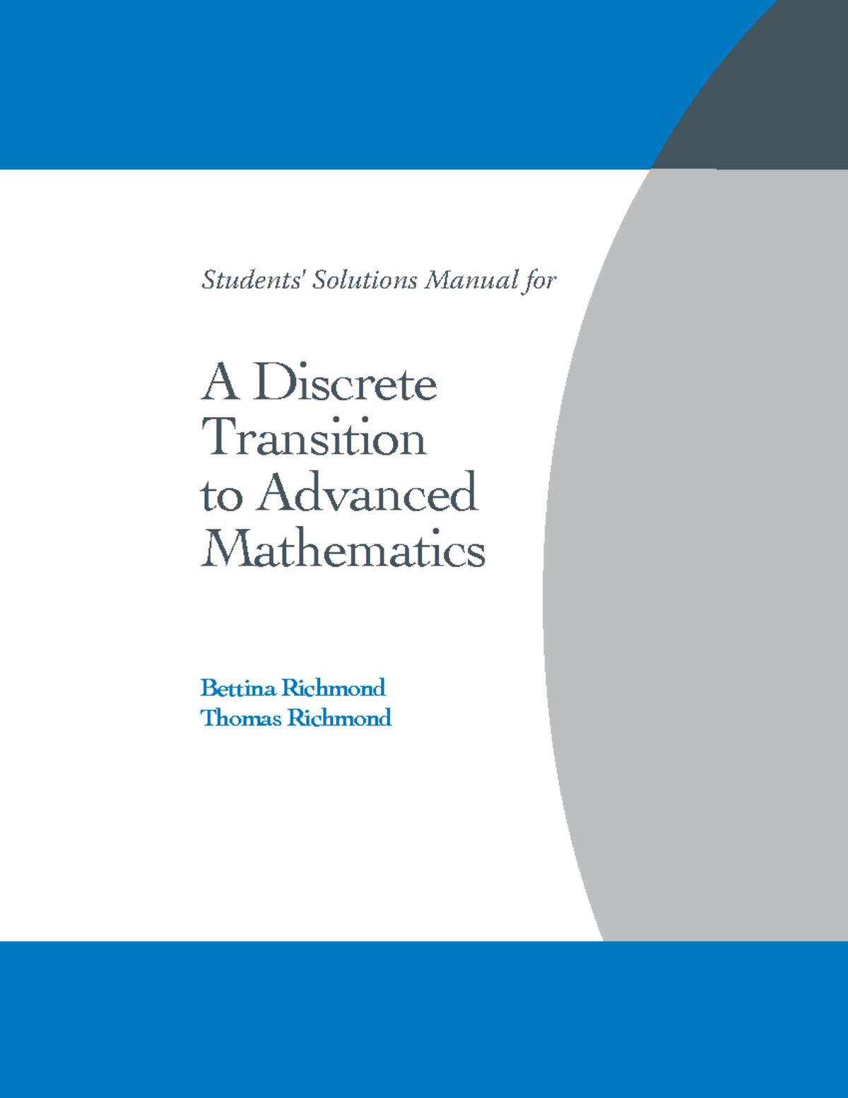 Amstext-3-solutions - Transition to advanced mathematics solutions - A ...
