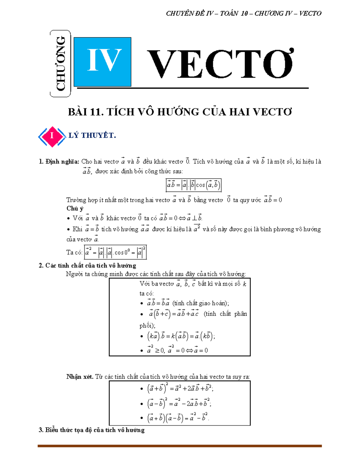 004 - chương vecto 10 - BÀI 11. TÍCH VÔ HƯỚNG CỦA HAI VECTƠ ####### 1. Định nghĩa: Cho hai vectơ ...