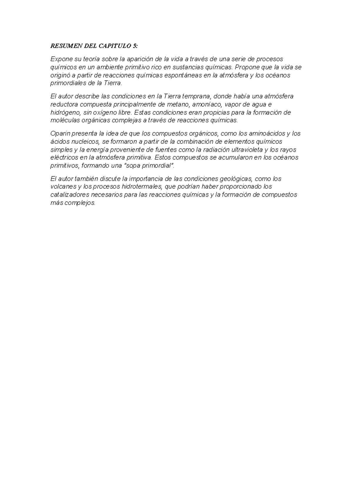 Resumen DEL Capitulo 5 - RESUMEN DEL CAPITULO 5: Expone su teoría sobre ...