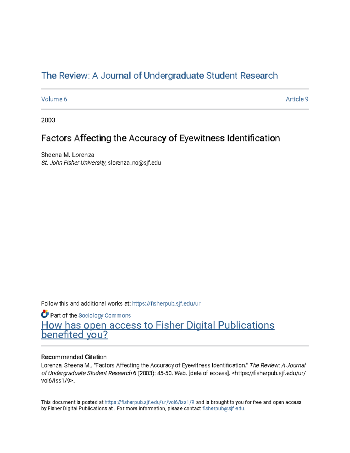 Factors Affecting the Accuracy of Eyewitness Identification - The ...