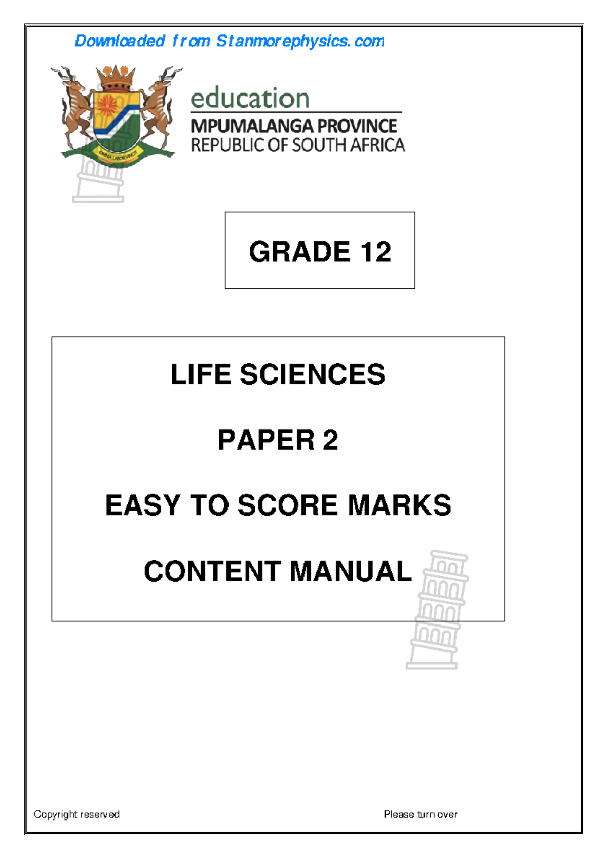 MP Life Sciences Grade 12 EASY TO Score P2 - GRADE 12 LIFE SCIENCES ...