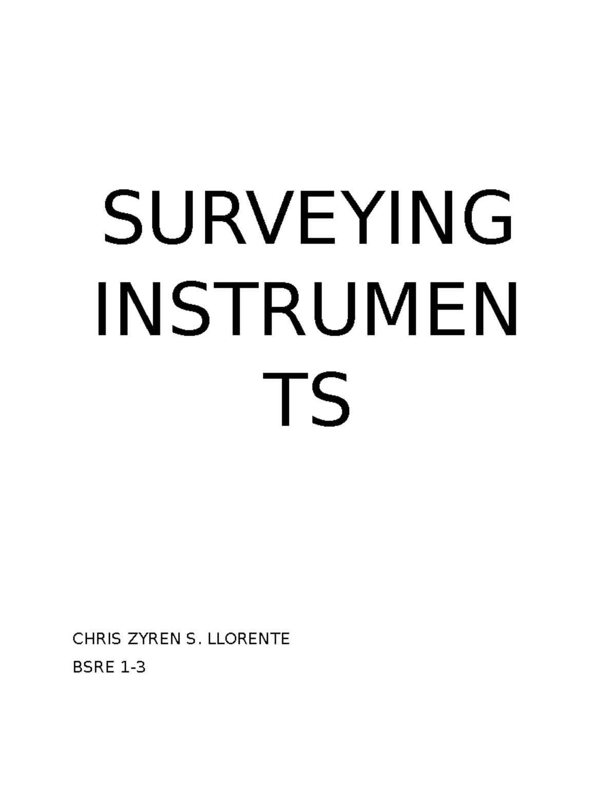FOS- Surveying Instruments (Llorente, Chris Zyren S - SURVEYING ...