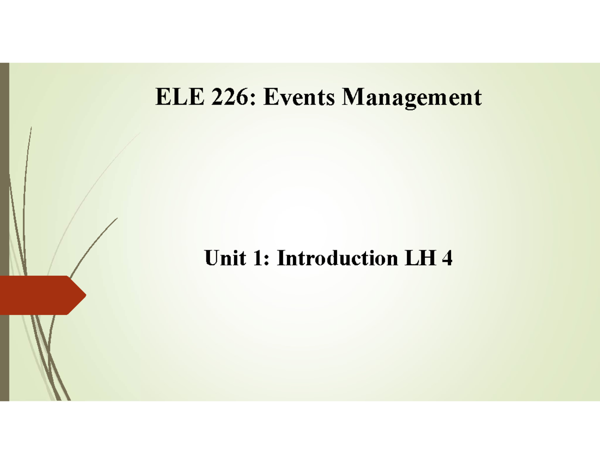 Unit-1 - Event Management Chapter 1 BBM - ELE 226: Events Management ...