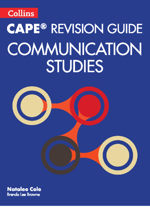 Communication Studies Module 1 Essay Guide - CAPE COMMUNICATION STUDIES ...