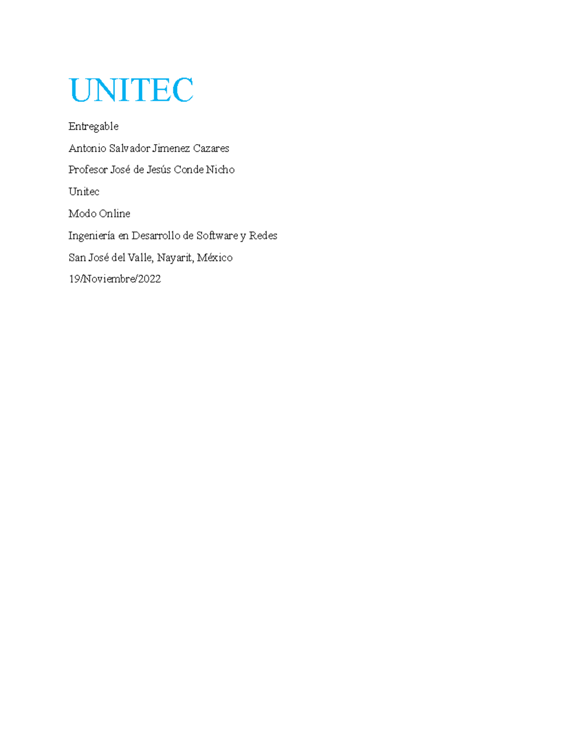Entregable 1 calculo diferencial - UNITEC Entregable Antonio Salvador Jimenez Cazares Profesor ...