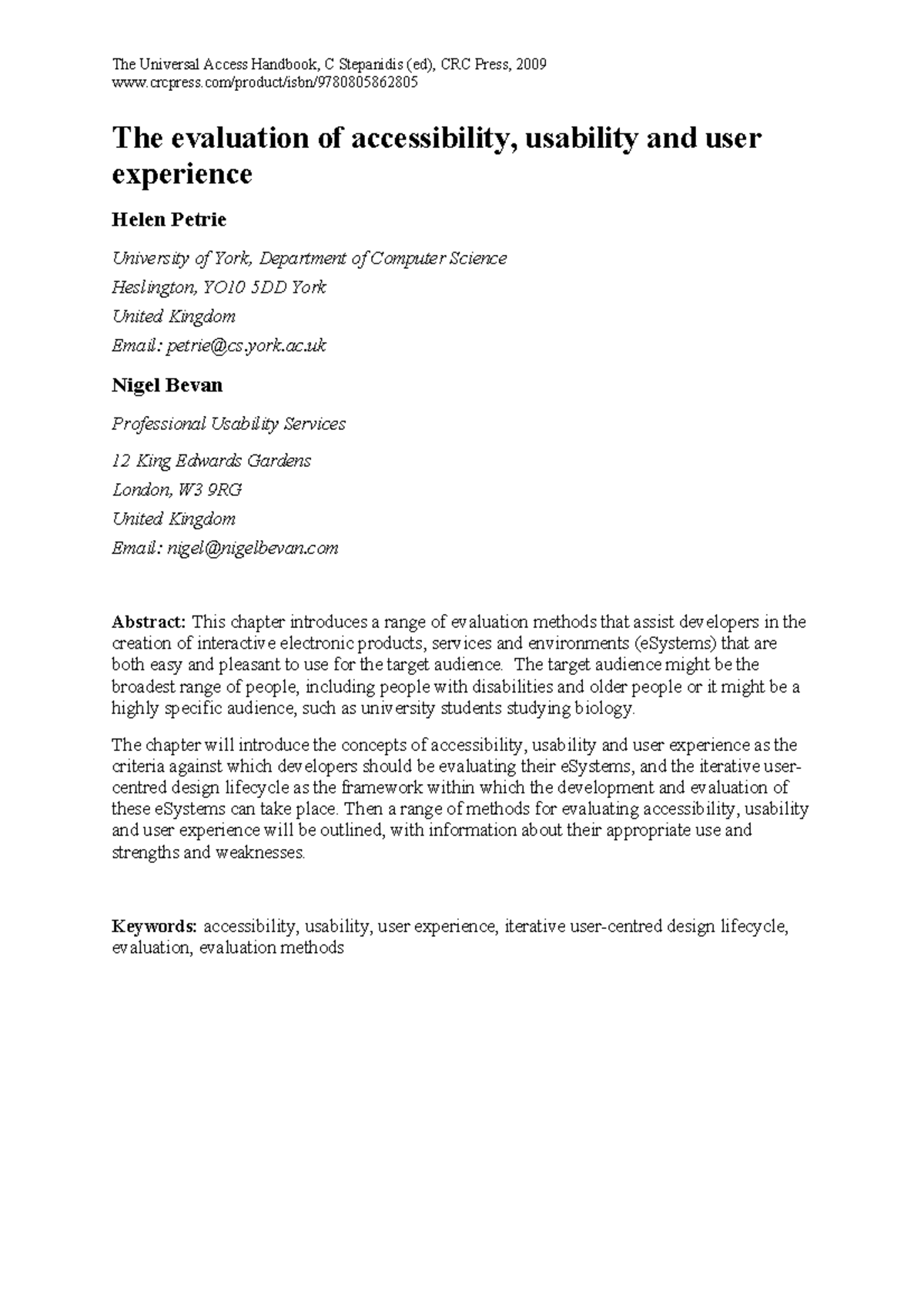 The evaluation of accessibility usability and user experience - The ...