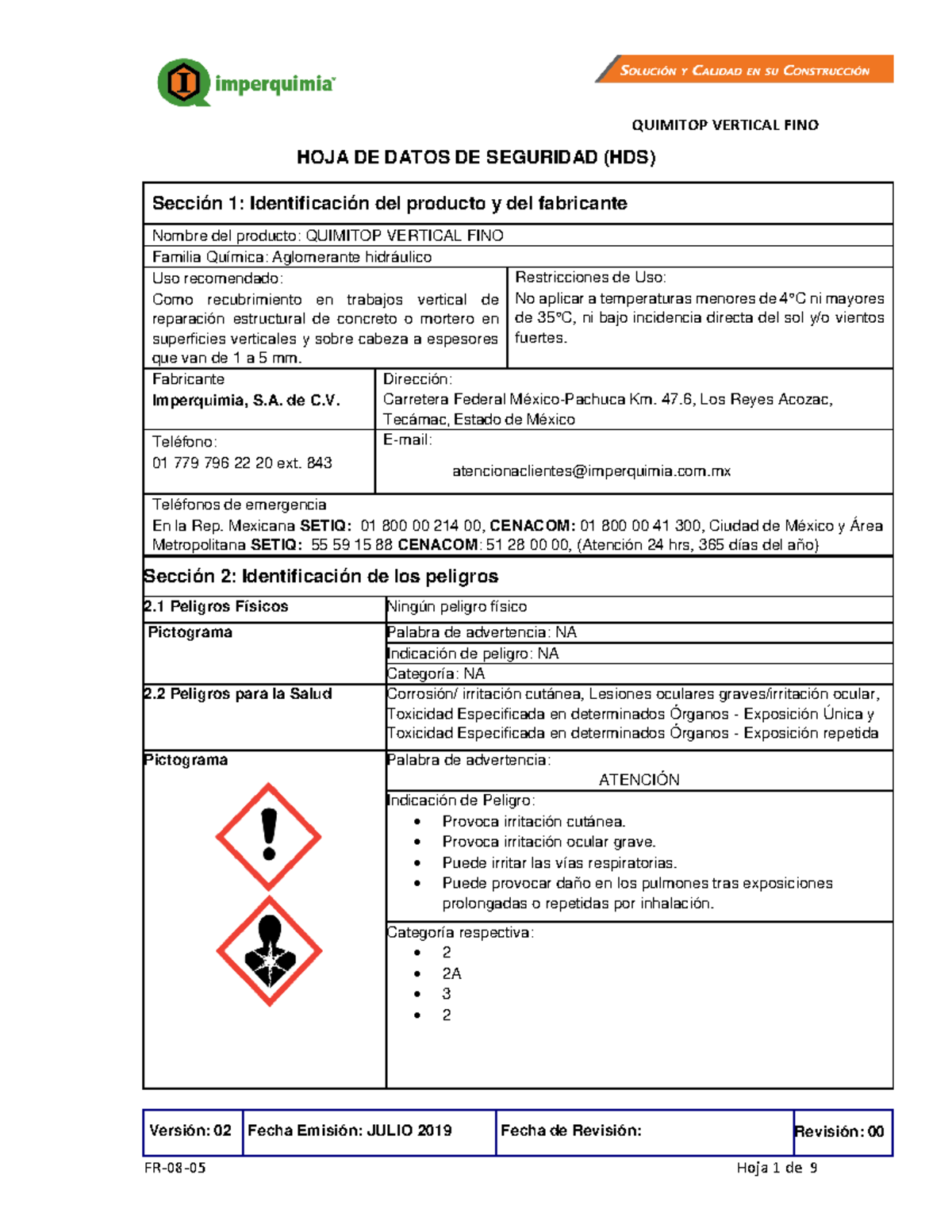 Ejemplo de HOJA MSDS - NONE - Versión: 02 Fecha Emisión: JULIO 2019 Fecha de Revisión: Revisión ...