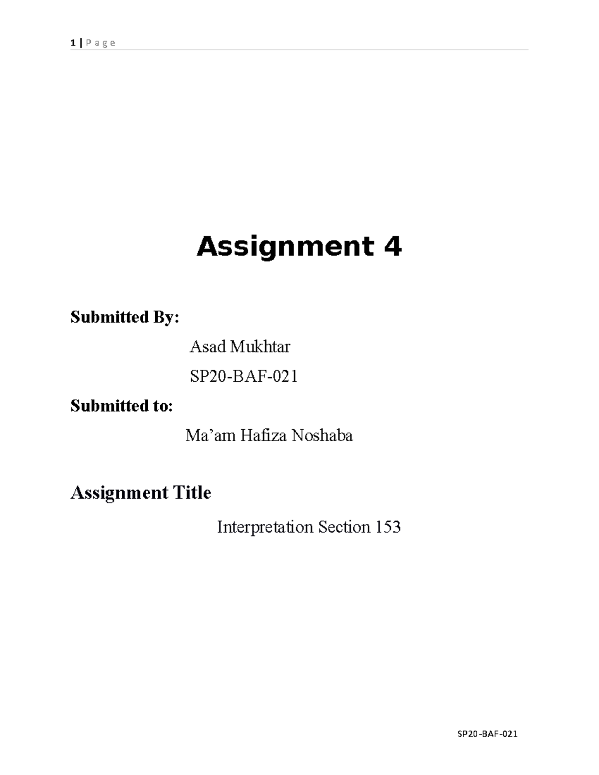 SP20baf021 BT assignment - 1 | P a g e Assignment 4 Submitted By: Asad ...