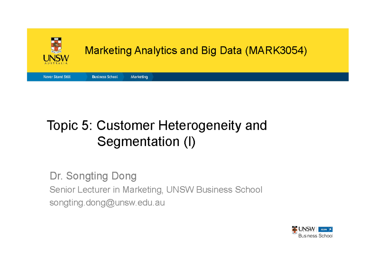 Topic 5 Customer heterogeneity and segmentation (I) Slides - Marketing ...