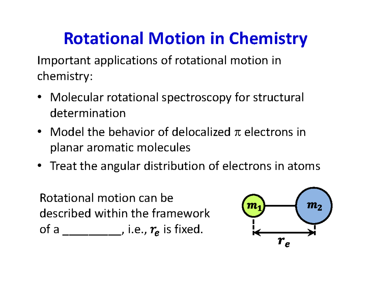 Lecture Slides 05 - Notes - Rotational Motion in Chemistry Important ...