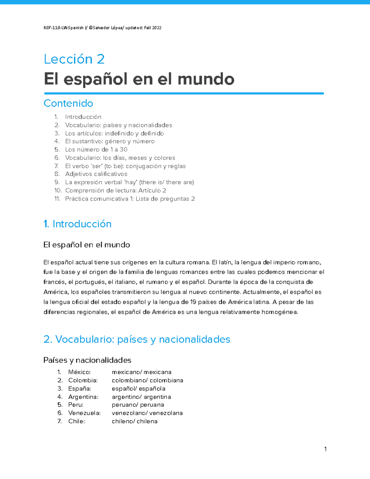 Leccion 02 EL Espanol EN EL Mundo winter 2022 - 607-110-LW-Spanish I ...